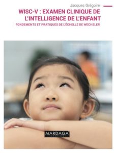 WPPSI | WISC | WAIS : Les tests psychométriques de Wechsler